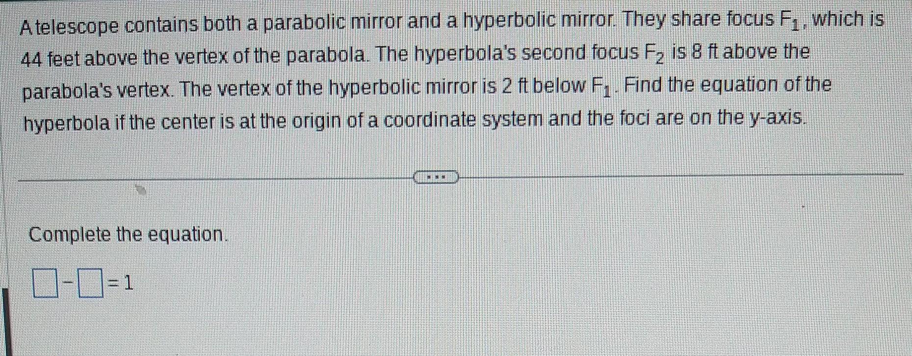 Solved A telescope contains both a parabolic mirror and a | Chegg.com