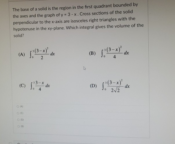 Solved The base of a solid is the region in the first | Chegg.com