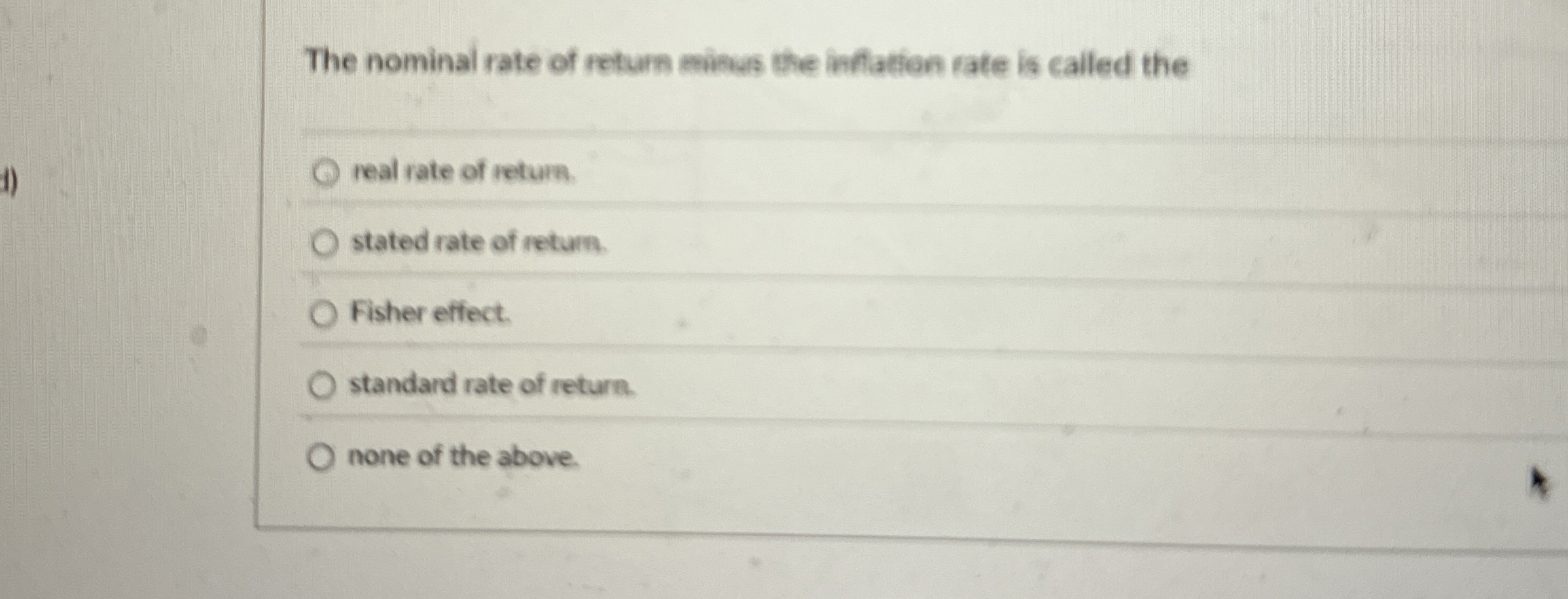 Solved The nominal rate of return misus the inflatton rate | Chegg.com