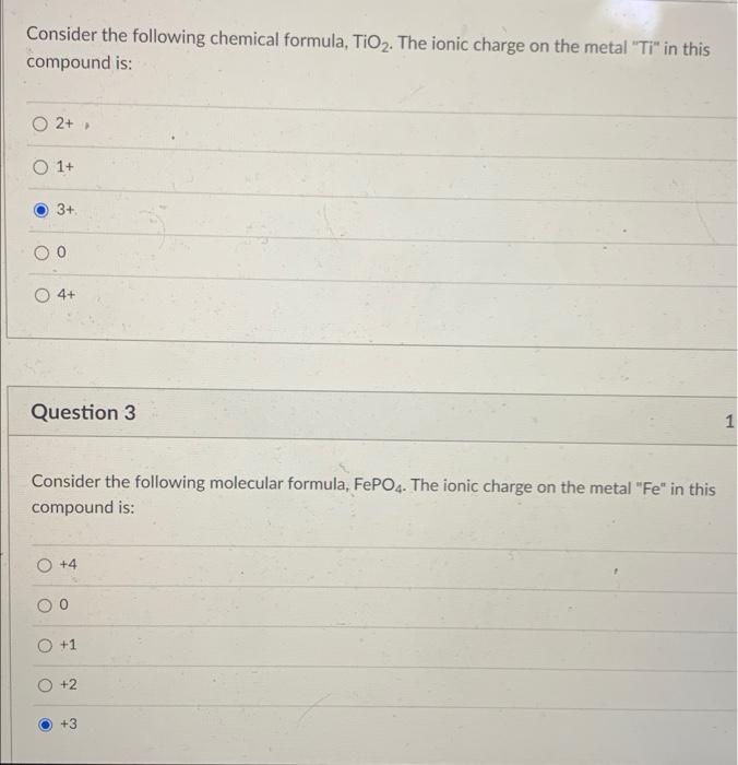 Solved Consider the following chemical formula, TiO2. The | Chegg.com