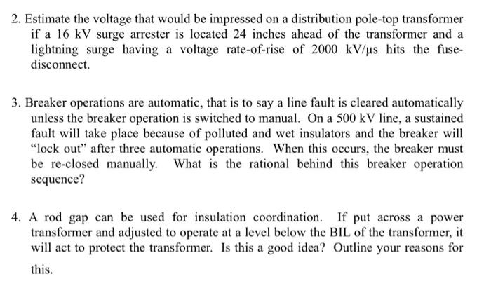 2. Estimate the voltage that would be impressed on a | Chegg.com
