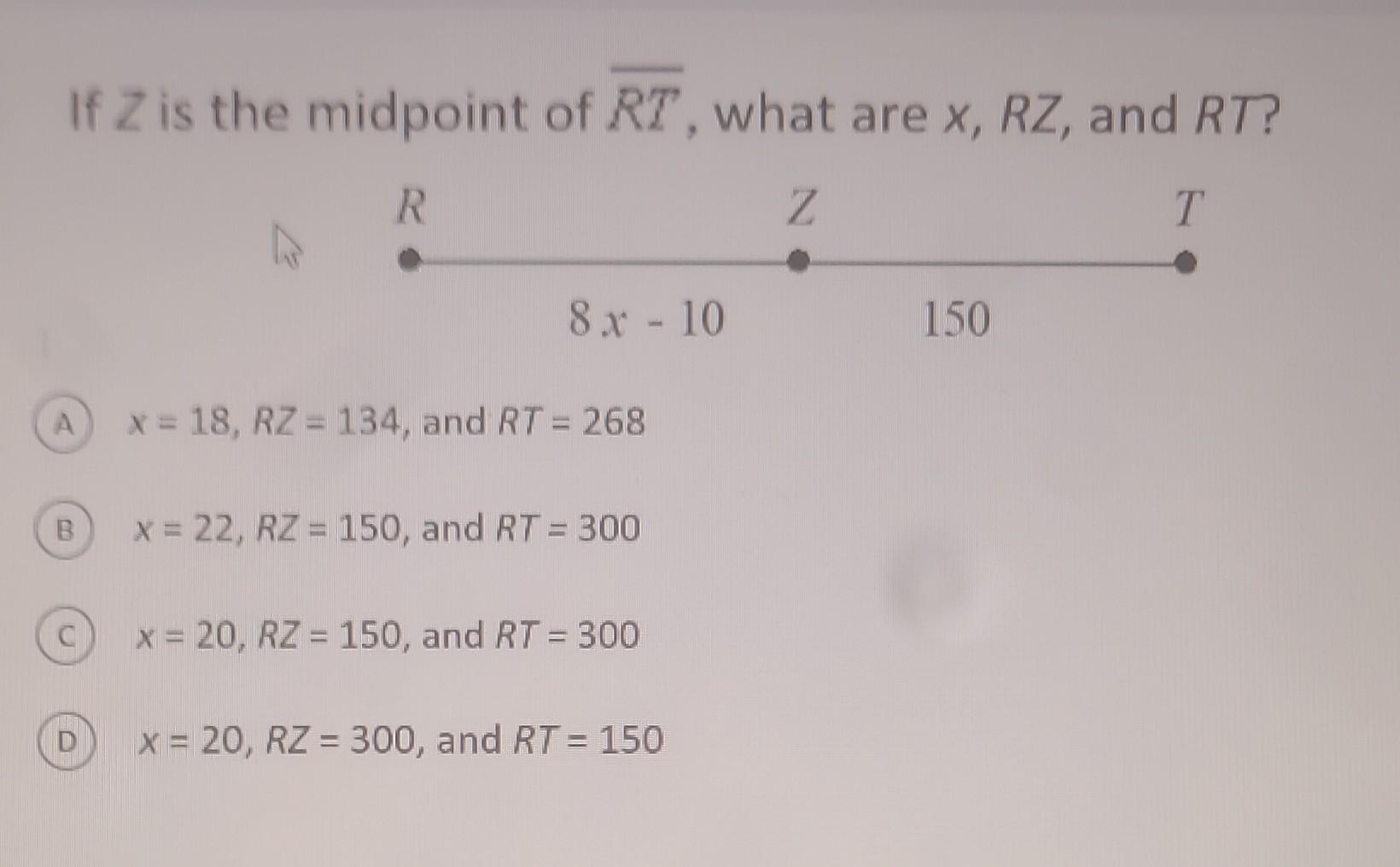 Solved If Z is the midpoint of RT, what are x,RZ, and RT? | Chegg.com