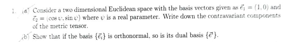 Solved 1 A Consider A Two Dimensional Euclidean Space