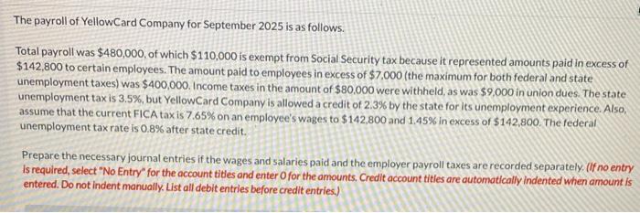 Solved The payroll of YellowCard Company for September 2025 | Chegg.com