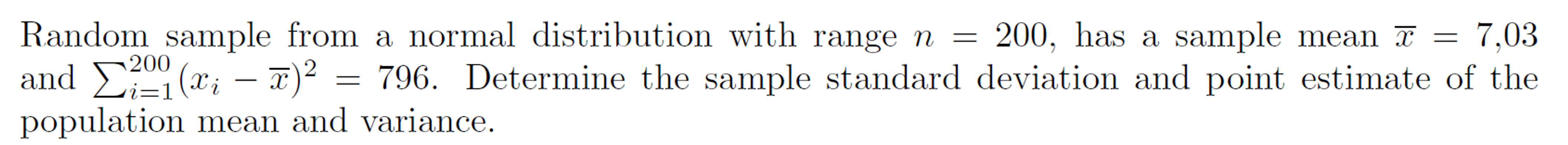 Solved Random sample from a normal distribution with range | Chegg.com Solved Random sample from a normal distribution with range | Chegg.com