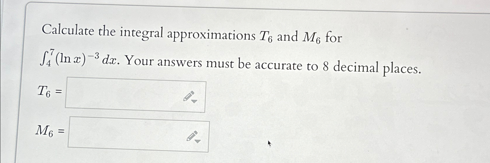 Solved Calculate the integral approximations T6 ﻿and M6 ﻿for | Chegg.com