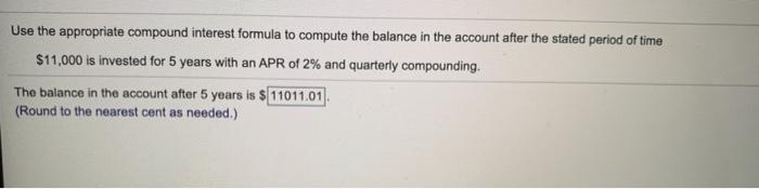 Solved Use the appropriate compound interest formula to | Chegg.com
