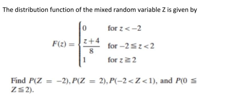 Solved The Distribution Function Of The Mixed Random