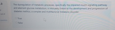 Solved 3The dysregulation of metabolic processes, | Chegg.com