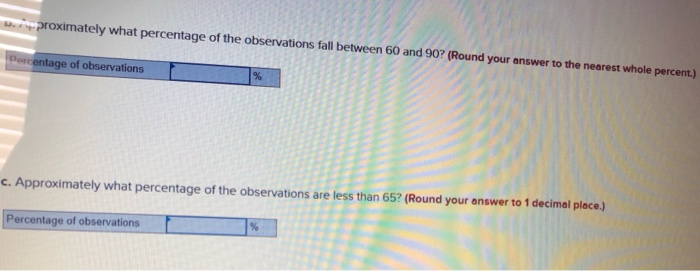 Solved Data are drawn from a bell-shaped distribution with a | Chegg.com