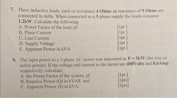 Solved 7. Three inductive loads, each of resistance 4Ohms an | Chegg.com