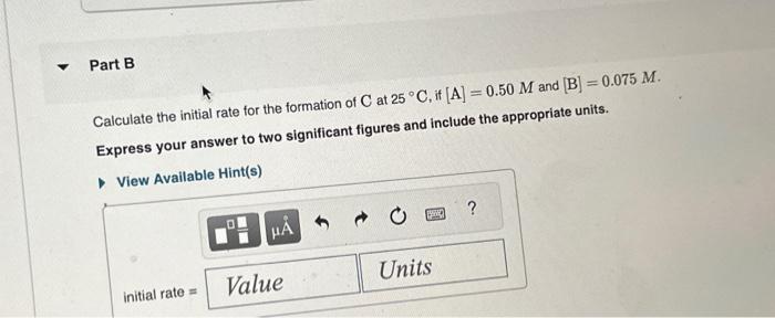 Solved Consider The Reaction A 2 B⇌c Whose Rate At 25∘c Was