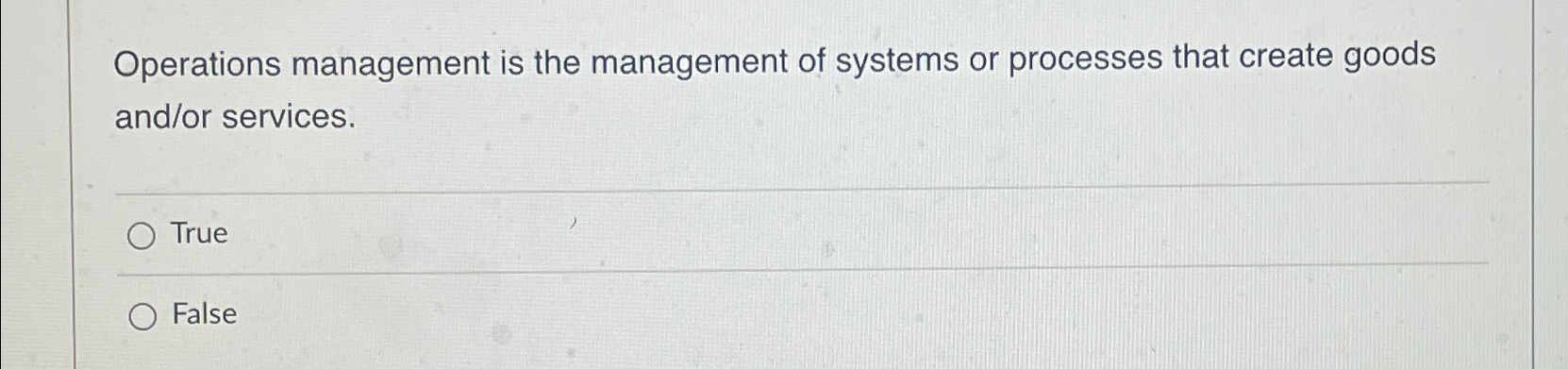 Solved Operations management is the management of systems or | Chegg.com