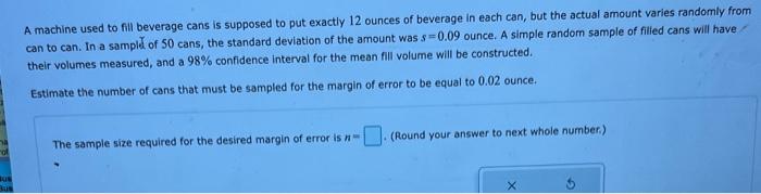 Solved A machine used to fill beverage cans is supposed to | Chegg.com