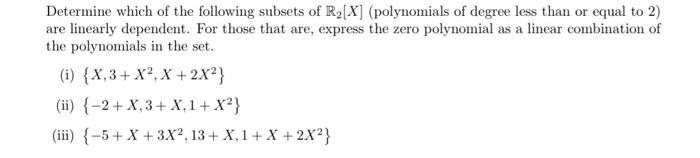 Solved Determine which of the following subsets of R2[X] | Chegg.com