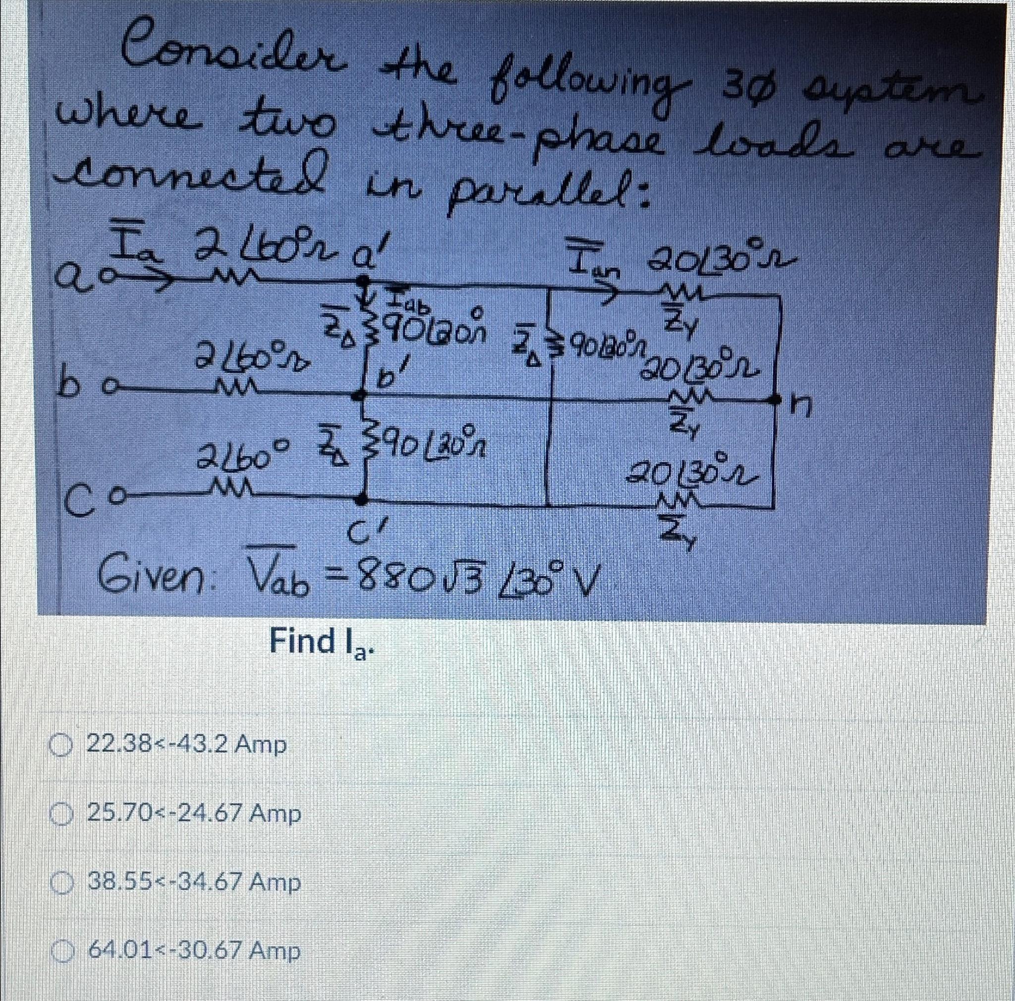 Solved Consider the following 3φ ﻿syptem where two | Chegg.com