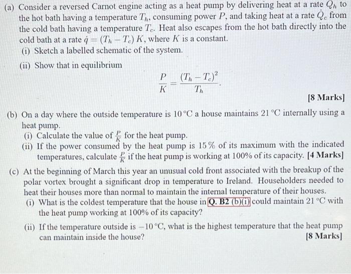 Solved (a) Consider a reversed Carnot engine acting as a | Chegg.com