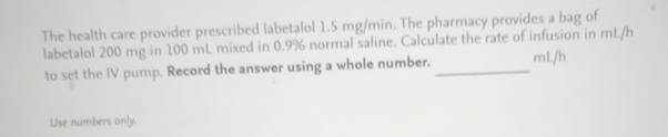 Solved The health care provider prescribed labetalol | Chegg.com