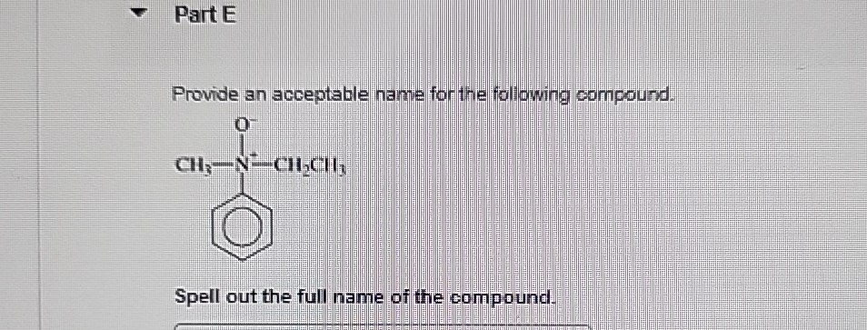 Solved Part EProvide an acceptable name for the following | Chegg.com