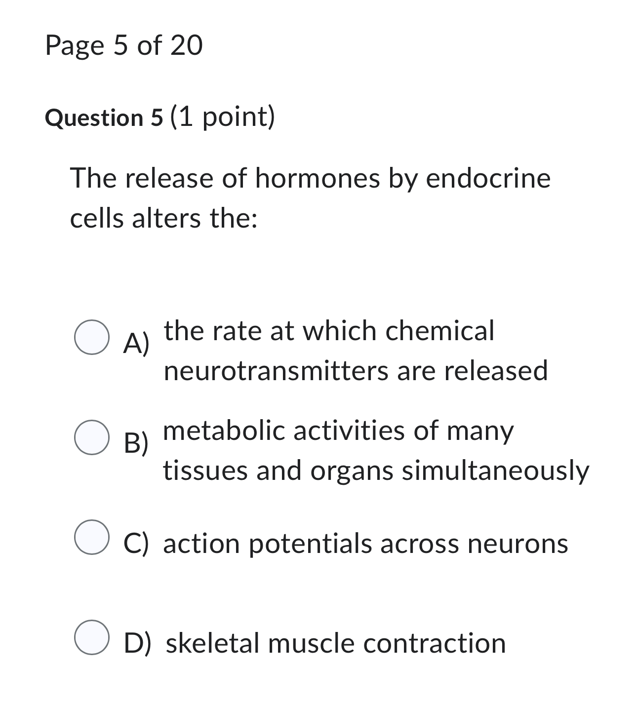 Solved Page 5 ﻿of 20Question 5 (1 ﻿point)The release of | Chegg.com