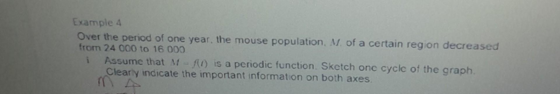 Solved Example 4 Over the period of one year, the mouse | Chegg.com