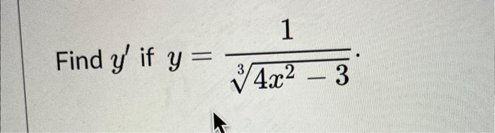 Solved y=34x2−31 | Chegg.com