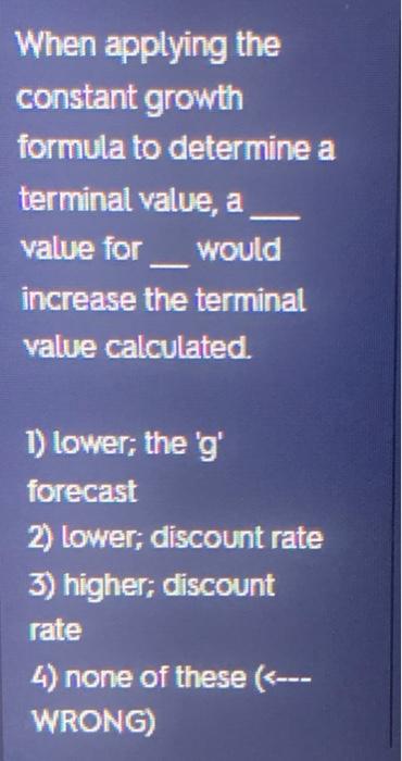 Solved When applying the constant growth formula to | Chegg.com