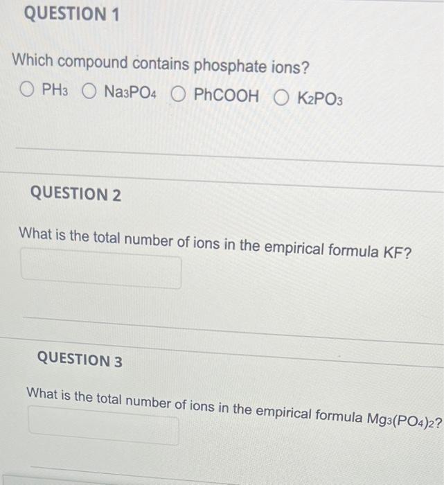 Solved Which compound contains phosphate ions? | Chegg.com