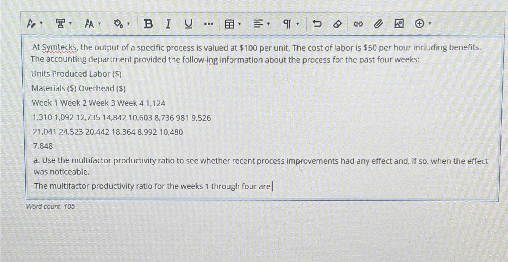 Solved At Symtecks, the output of a specific process is | Chegg.com