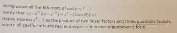 Solved Write down all the 8th roots of unity.Verify that | Chegg.com