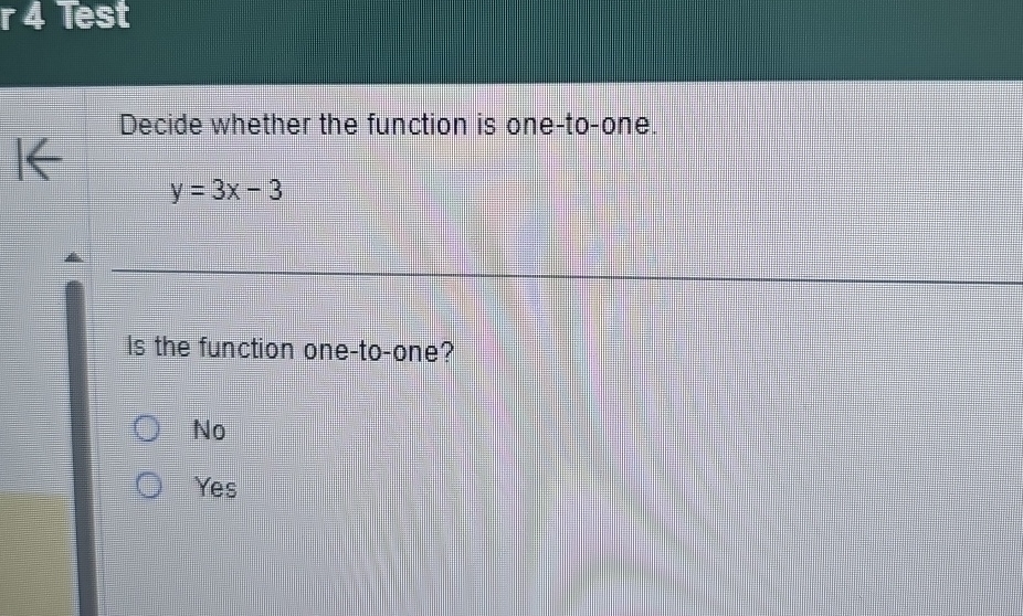 Solved Decide whether the function is one-to-one.y=3x-3Is | Chegg.com