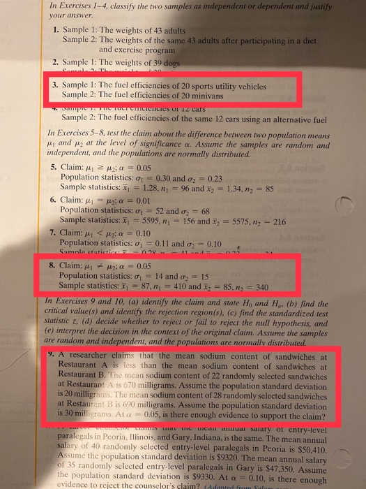Solved In Exercises 1-4, classify the two samples as | Chegg.com Solved In Exercises 1-4, classify the two samples as | Chegg.com