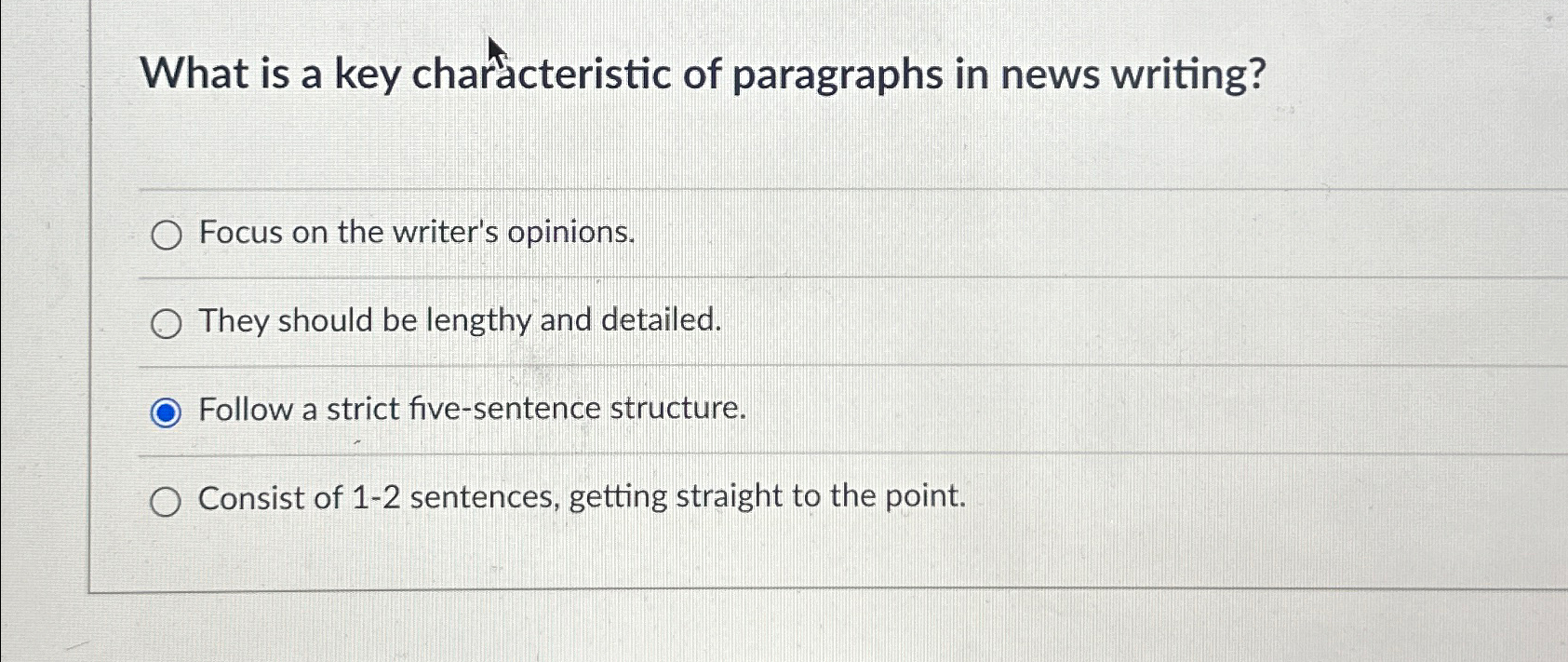 Solved What is a key characteristic of paragraphs in news | Chegg.com