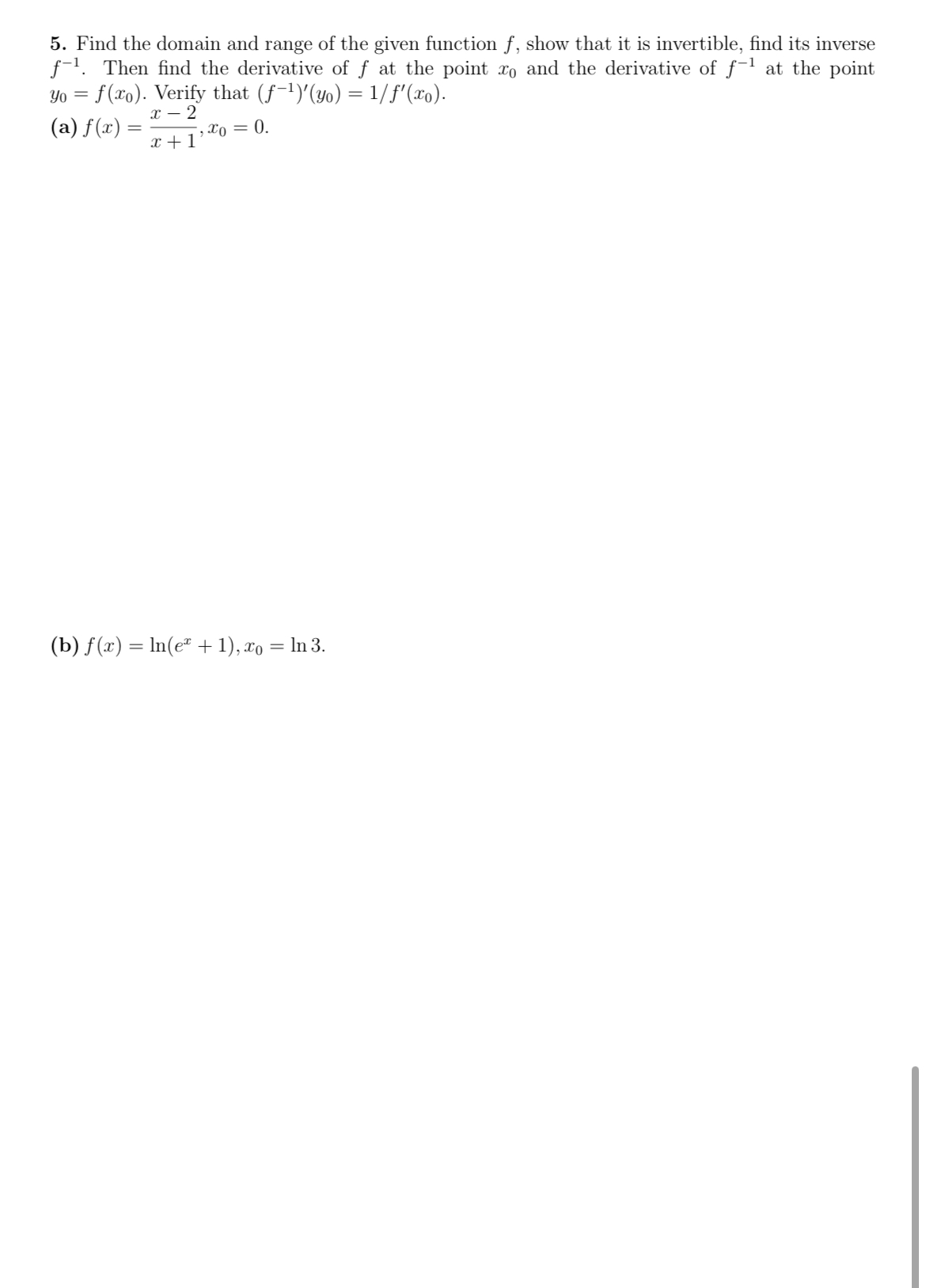 Solved 99(b) f(x)=ln(ex+1),x0=ln3.Find the domain and range | Chegg.com