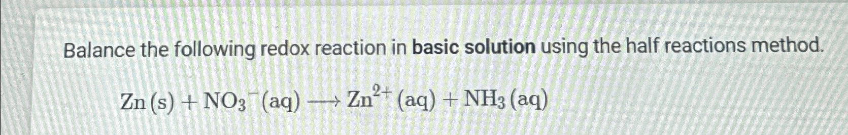 Solved Balance the following redox reaction in basic | Chegg.com