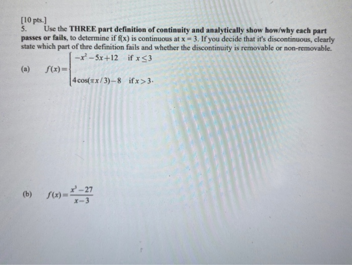 Solved [10 pts.] 5. Use the THREE part definition of | Chegg.com