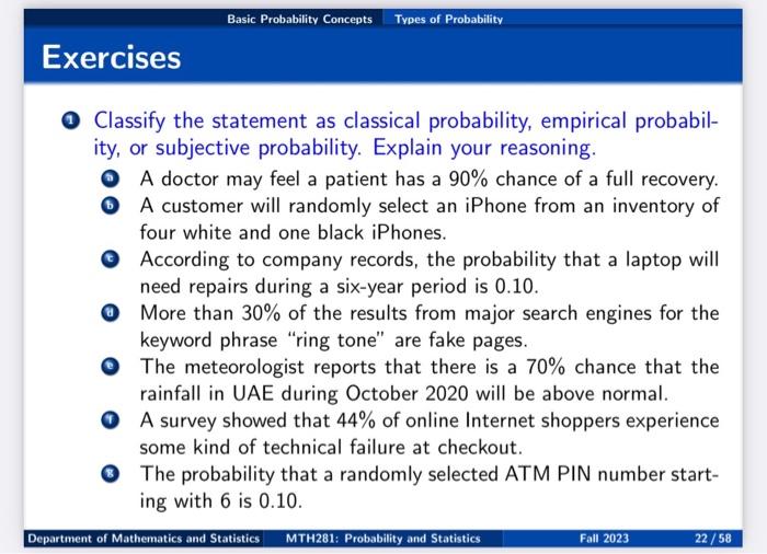 Solved (1) Classify the statement as classical probability, | Chegg.com