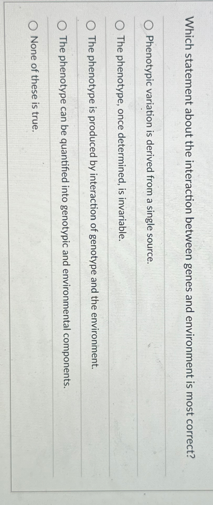 Solved Which statement about the interaction between genes | Chegg.com