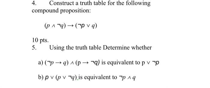 Solved 4. Construct a truth table for the following compound | Chegg.com