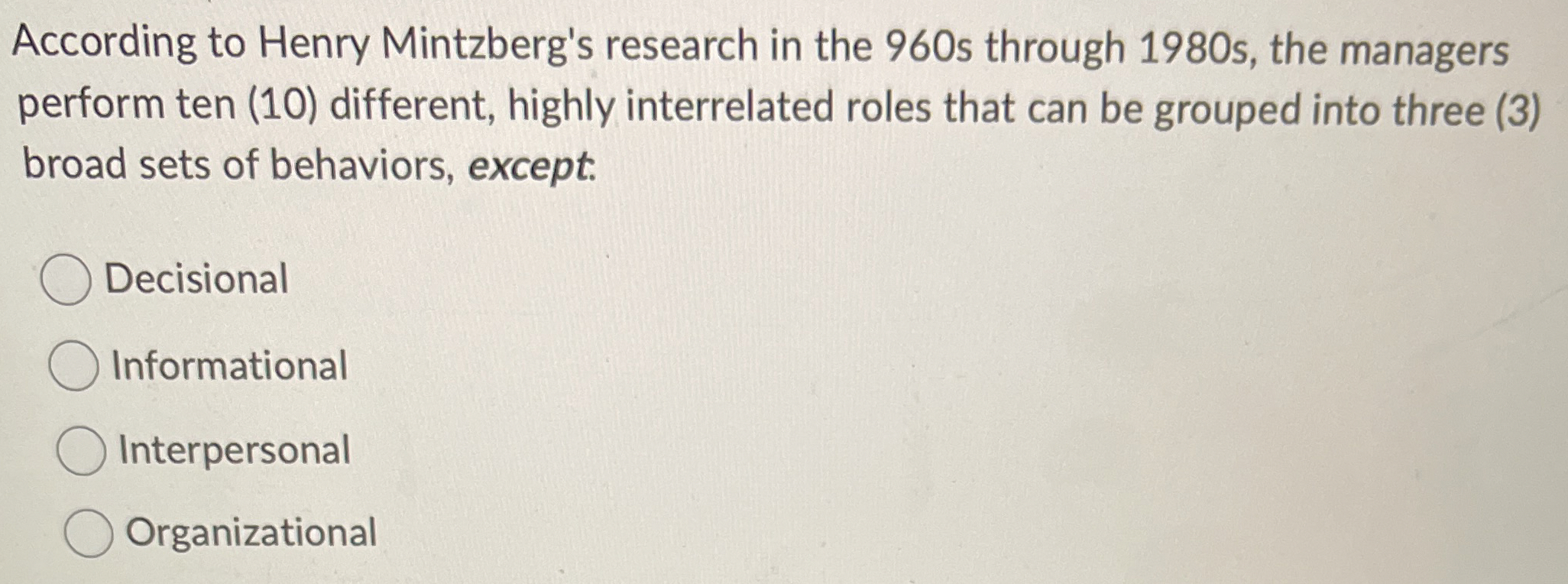 Solved According to Henry Mintzberg's research in the 960s | Chegg.com