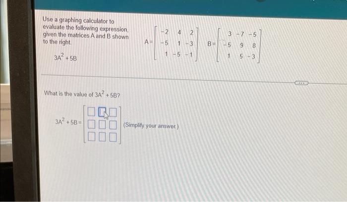 Solved Use a graphing calculator to evaluate the following | Chegg.com