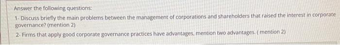 Solved Answer the following questions: 1. Discuss briefly | Chegg.com