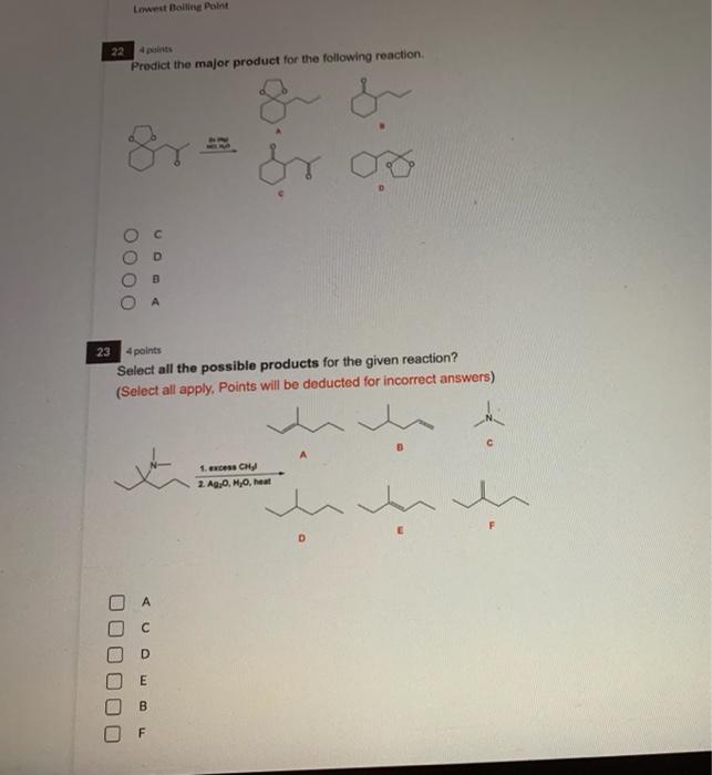 Solved Lowest Balline Point 22 Predict the major product for | Chegg.com