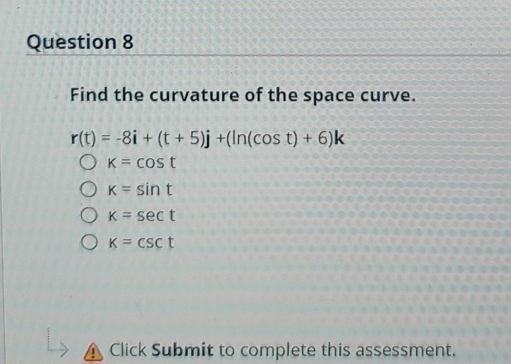 Solved Find The Curvature Of The Space Curve