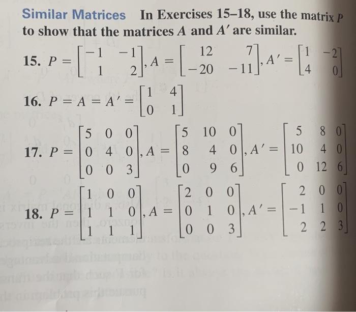 Solved Similar Matrices In Exercises 15–18, use the matrix P | Chegg.com