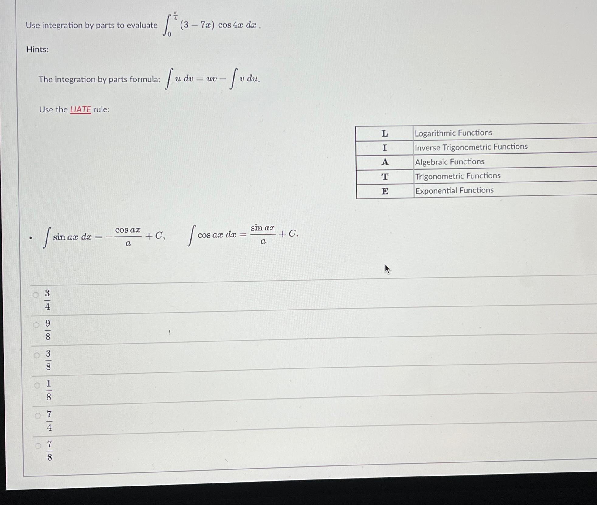 Solved Use integration by parts to evaluate | Chegg.com
