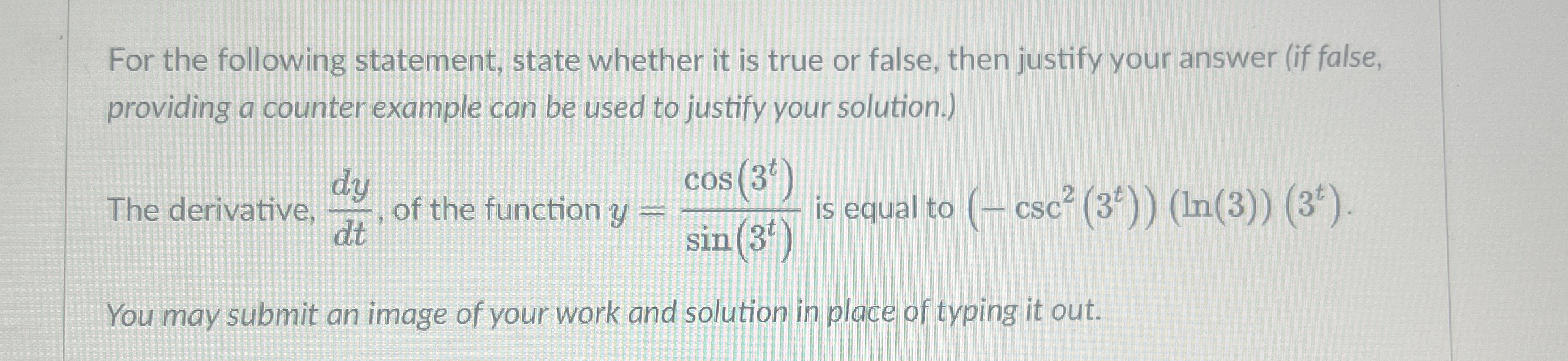 Solved For the following statement, state whether it is true | Chegg.com