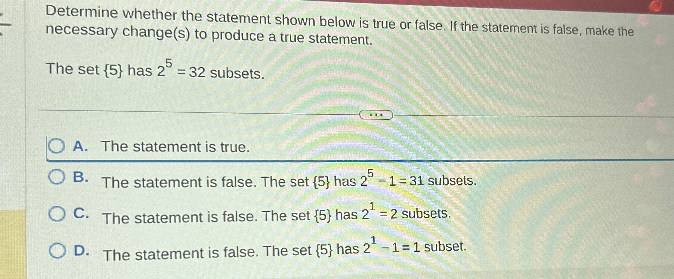 Solved Determine whether the statement shown below is true | Chegg.com