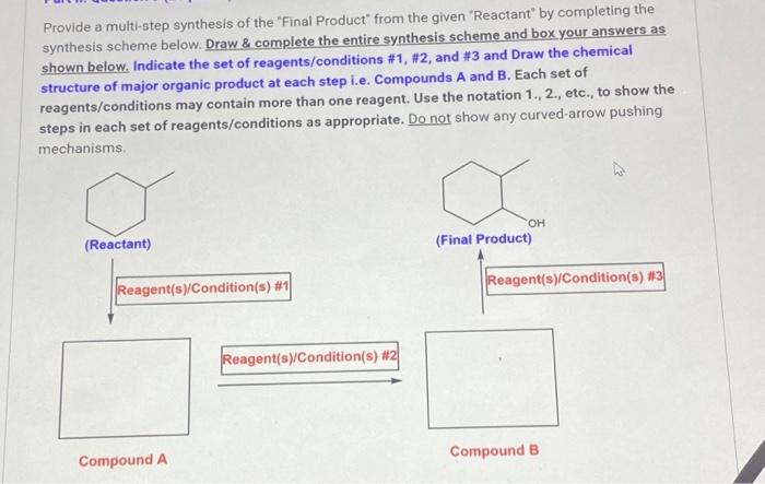 Solved Provide a multi-step synthesis of the "Final Product" | Chegg.com