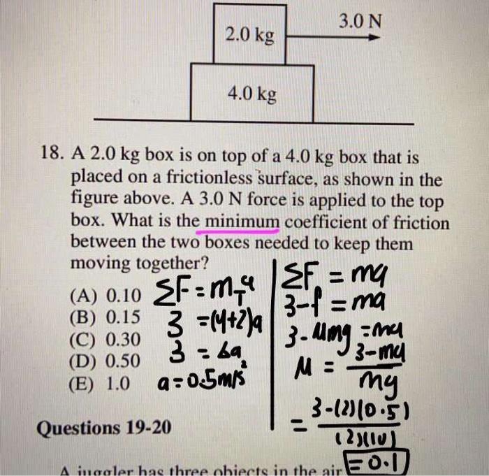 Solved 3.0 N 2.0 kg 4.0 kg 18. A 2.0 kg box is on top of a | Chegg.com